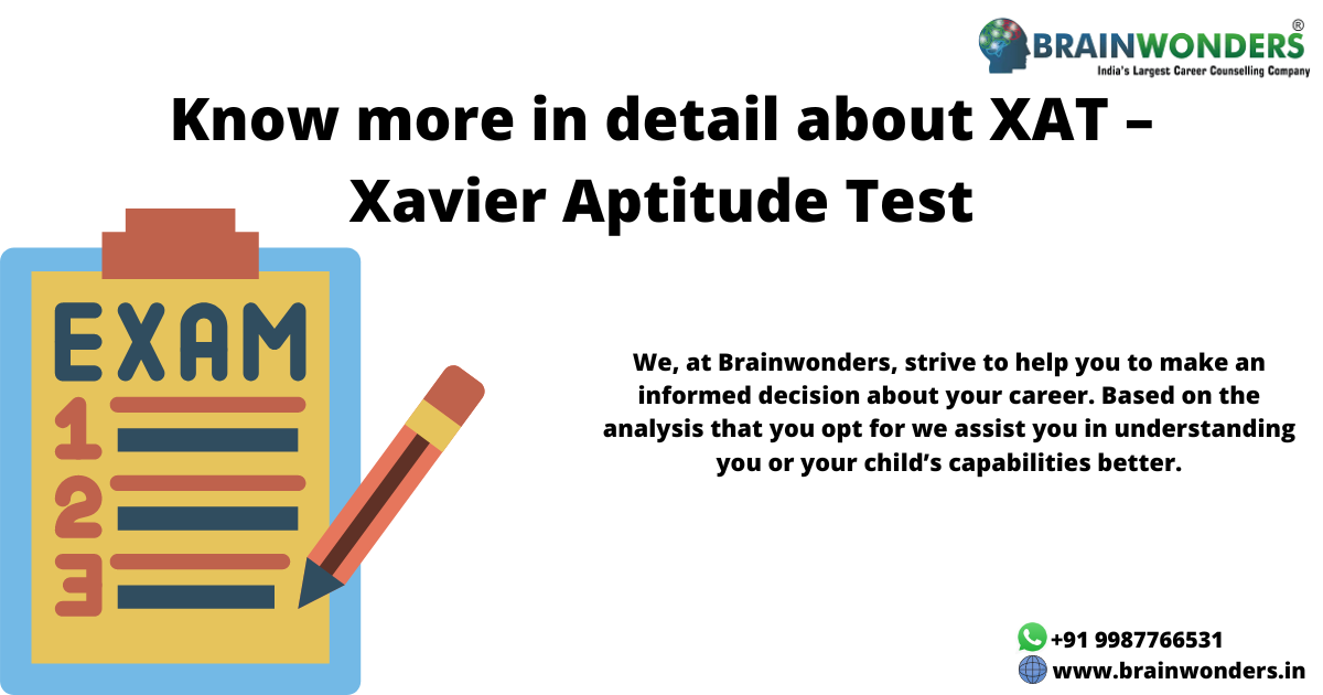 Know more in detail about XAT – Xavier Aptitude Test - Brainwonders Know more in detail about XAT – Xavier Aptitude Test - Brainwonders
