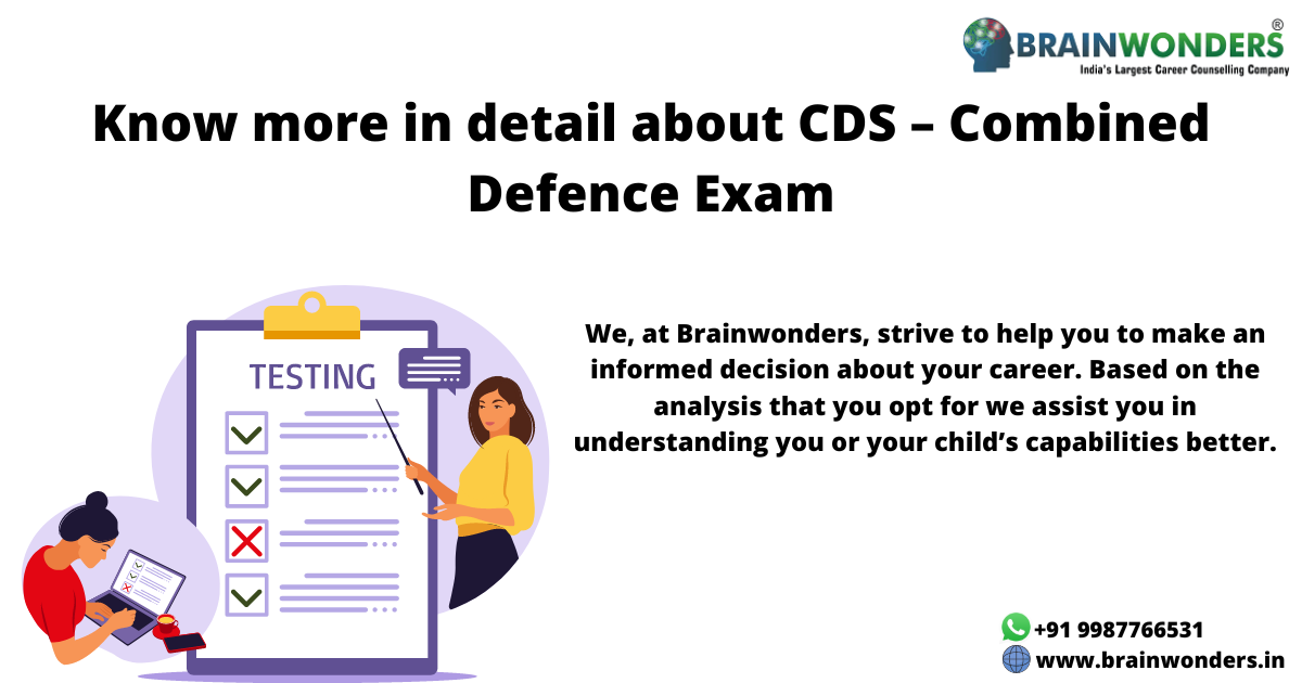 Know more in detail about CDS – Combined Defence Exam - Brainwonders