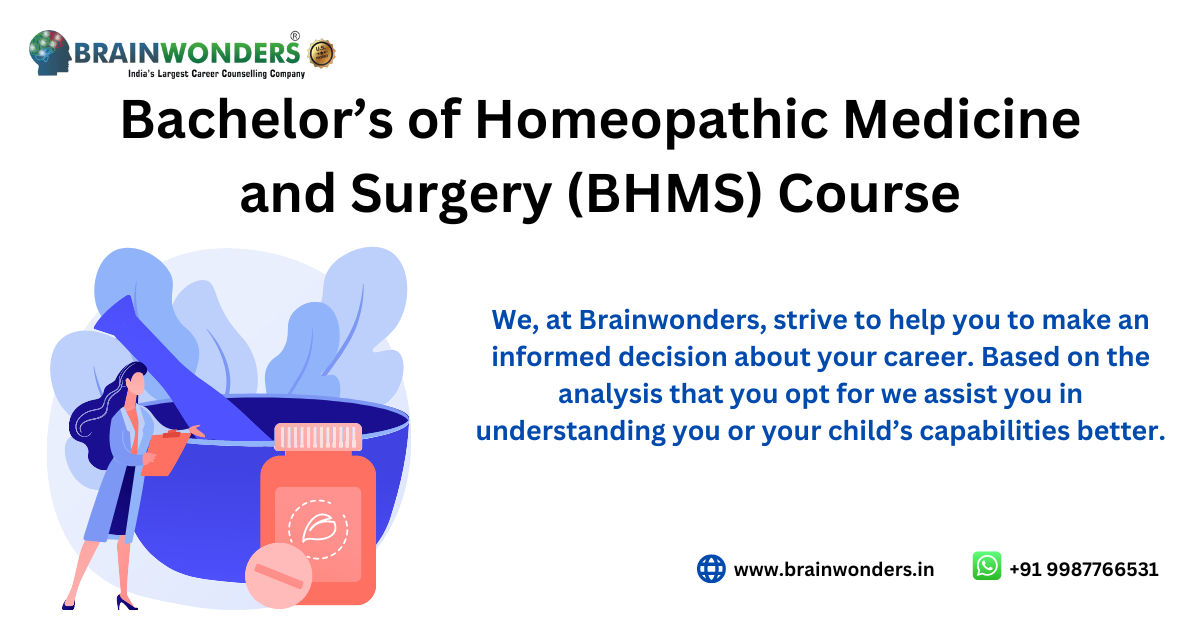 Bachelor’s of Homeopathic Medicine and Surgery (BHMS) Course - Brainwonders