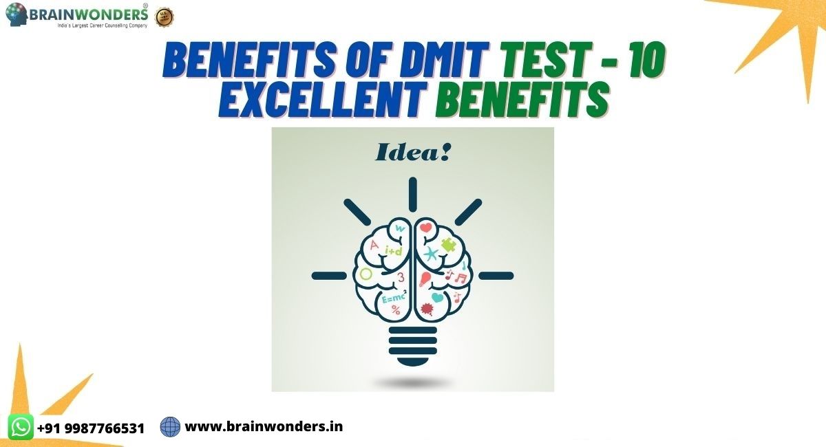 What is DMIT| DMIT Test online | DMIT Benefits & Cost - Brainwonders